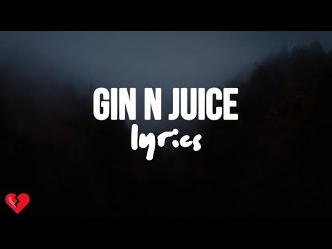 Jack Kays - GIN N JUICE lyrics