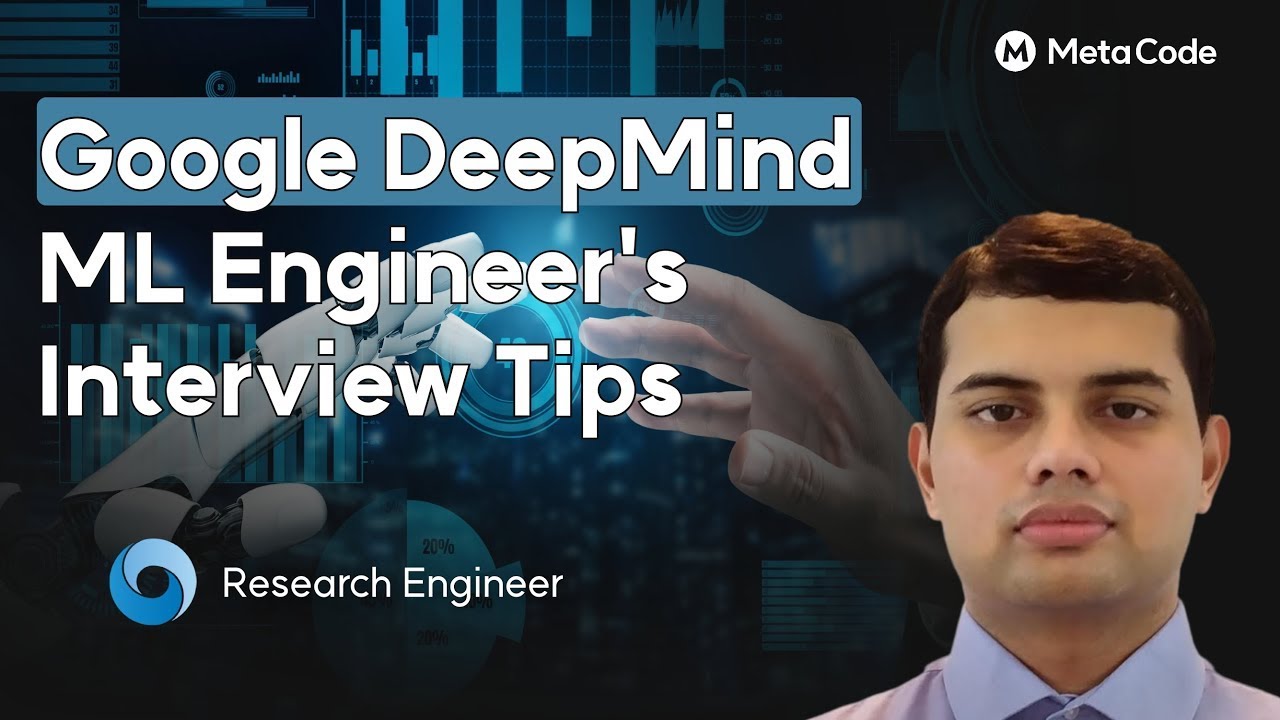 Google DeepMind ML Engineer Interview Tips (Latest Version)