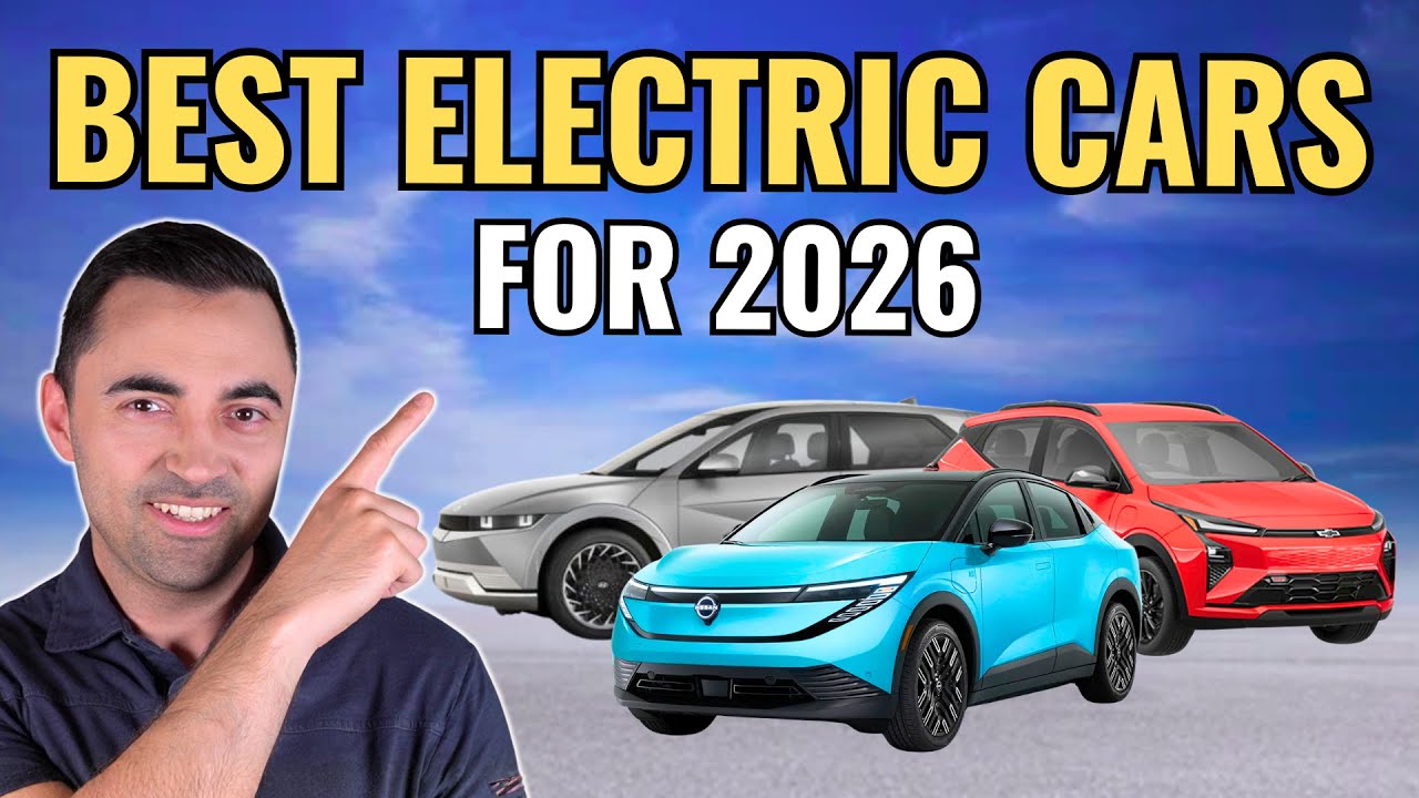 Top 10 BEST Electric Cars For 2026