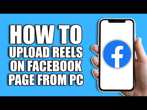 How To Upload Reels On Facebook Page From PC 2024