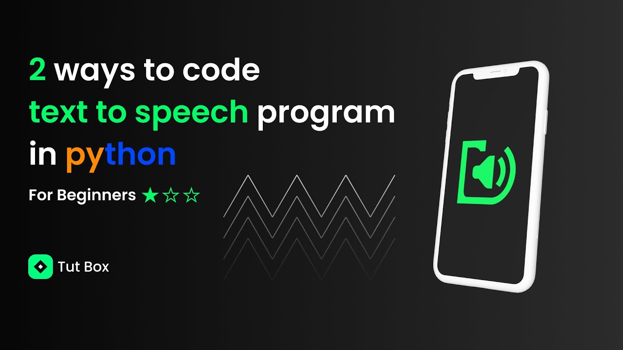 2 ways to code a text to speech program with python