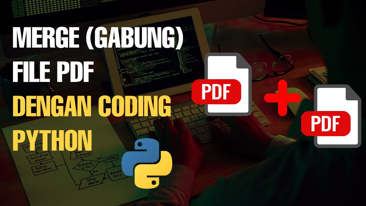 Nyoba Code 3: Cara Merge File PDF dengan Coding Python