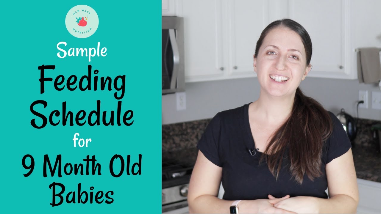 Sample 9 Month Old Baby Feeding Schedule | Baby Led Weaning