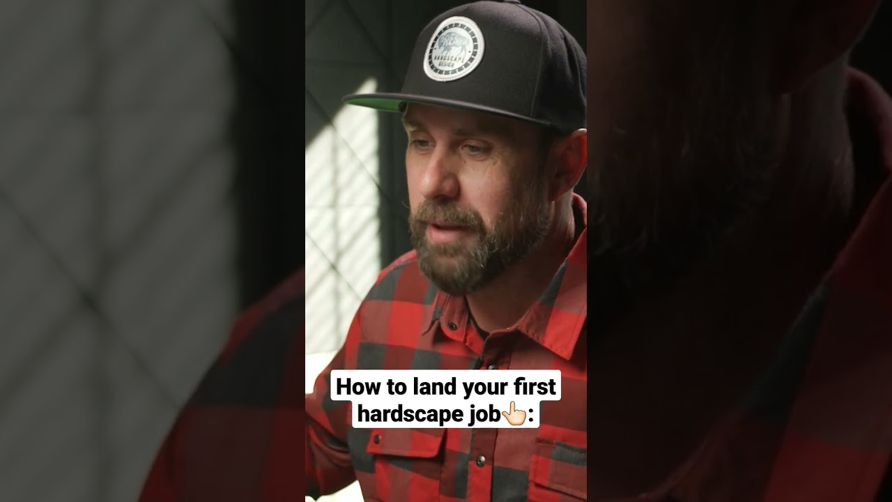 How to land your first hardscape job. #hardscapementor