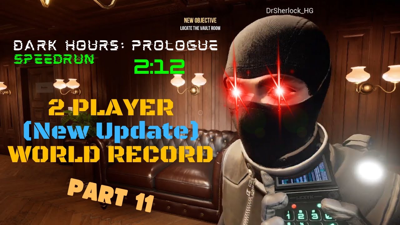 (New Update) [OLD] WORLD RECORD!! Dark Hours: Prologue | Sub 3min Speedrun PART 11