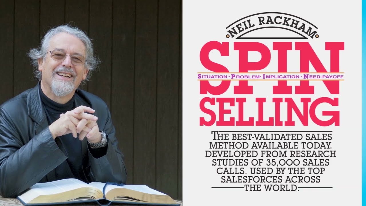 SPIN Selling by Neil Rackham: A Free Book Summary by Readitfor.me