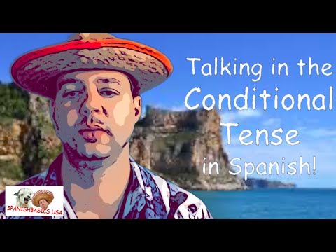 How to Talk About What Someone "Would" Do (Conditional Tense) in Spanish!!