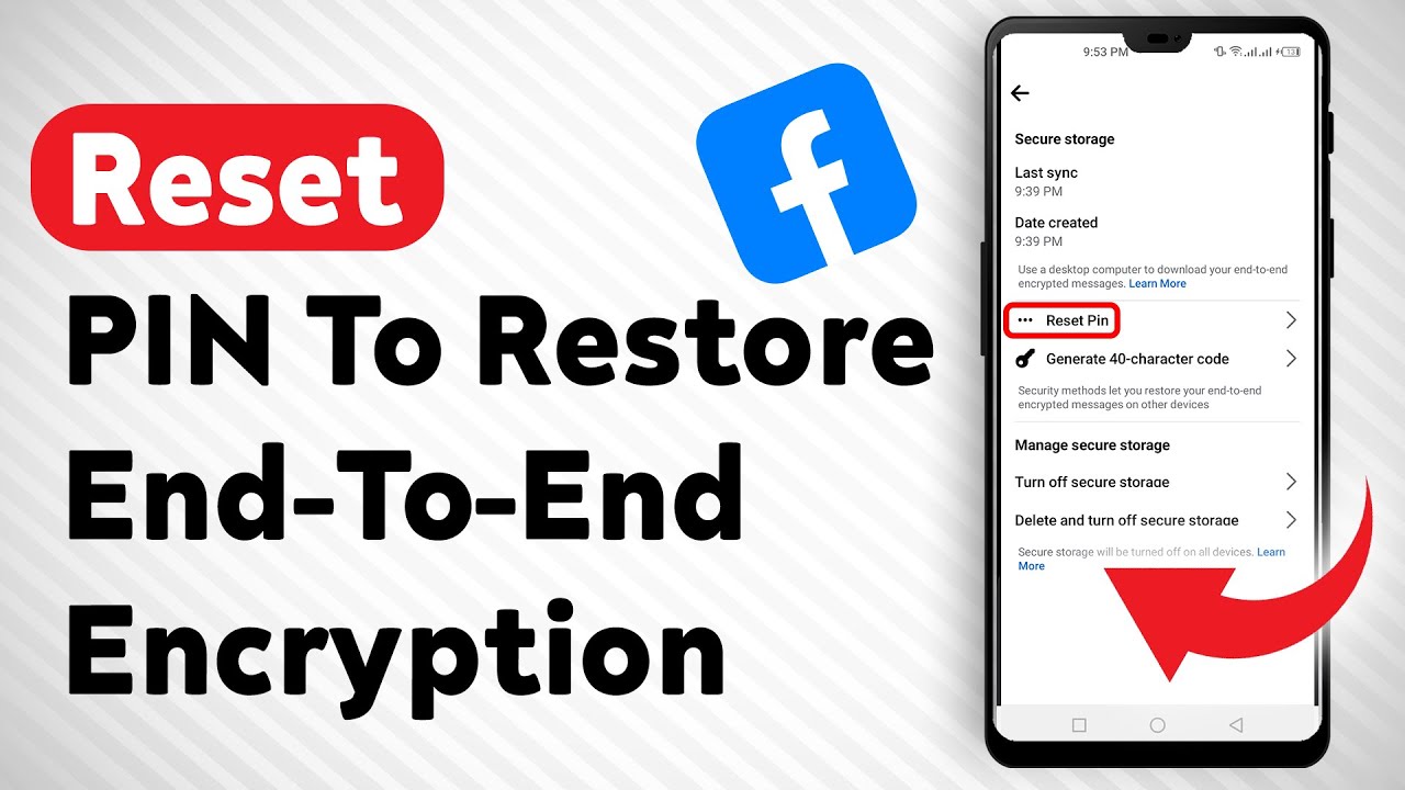 How To Reset PIN To Restore End To End Encryption Code On Facebook
