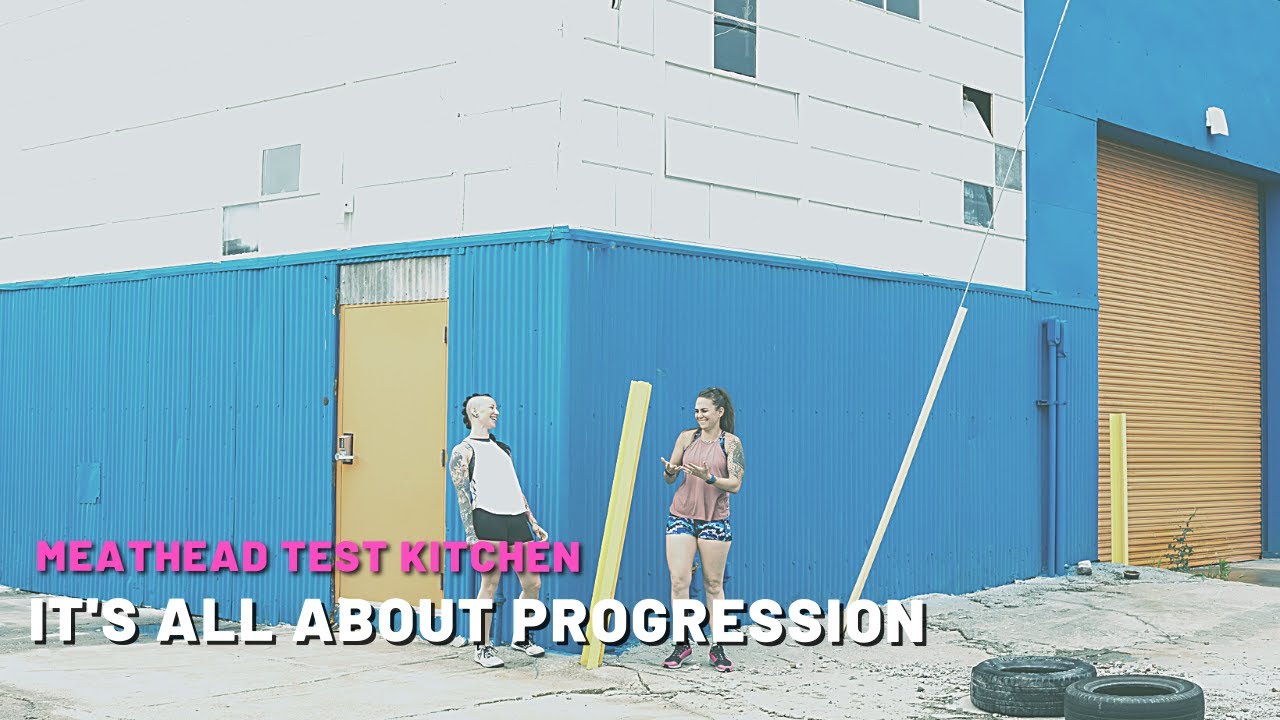 Meathead Test Kitchen | It's All About Progression