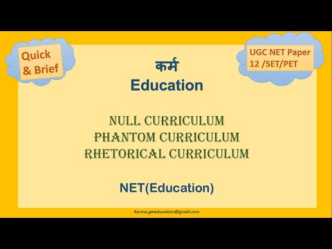 5.a Null Curriculum | Phantom curriculum | Rhetorical curriculum