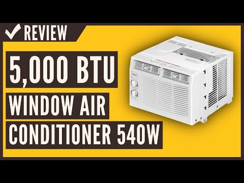 Della 5,000 BTU Window Air Conditioner 540W Review