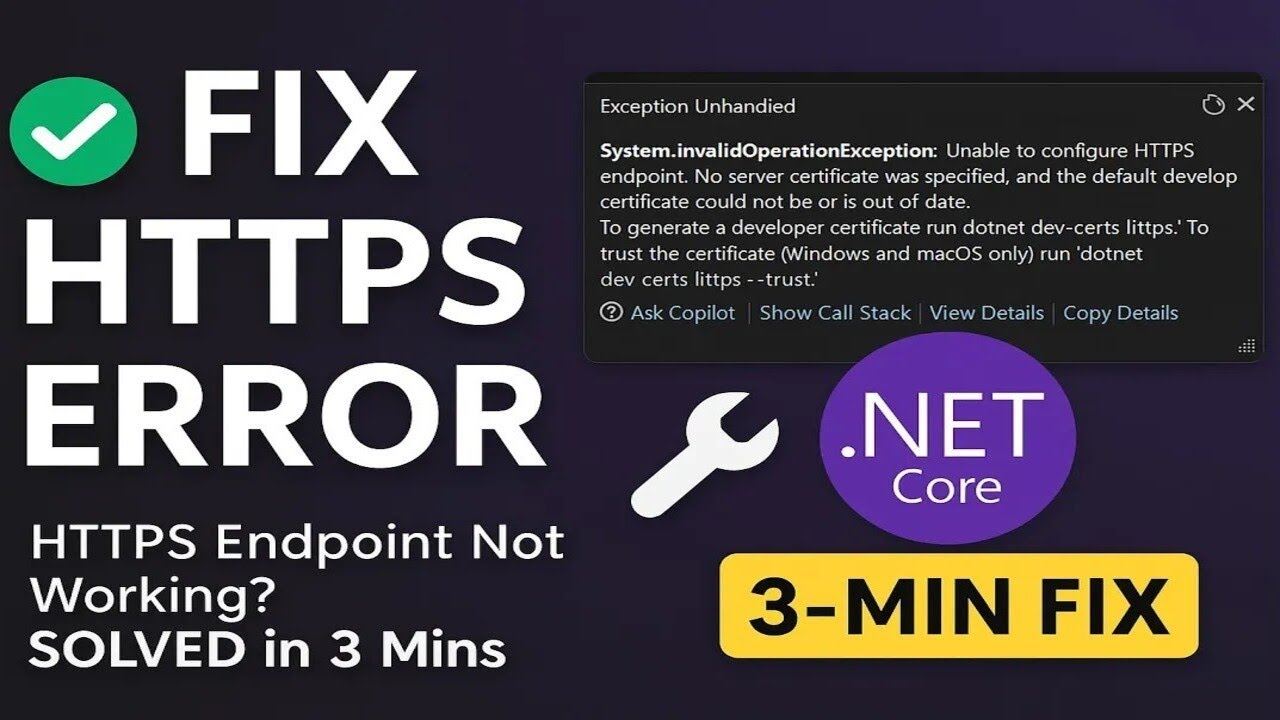Fix HTTPS Endpoint Issue in ASP.NET Core | 100% Working HTTPS Certificate Solution 3-Min Quick Guide