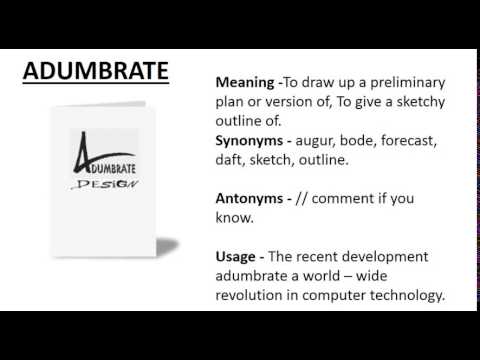 Vocabulary Made Easy  Meaning of Adumbrate, Synonyms, Antonyms and its Usage