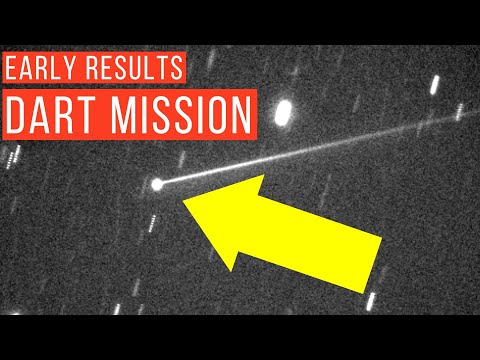 Here are the Early Results from NASA’s DART Mission