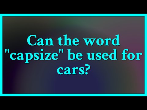 The definition of capsize refers to boats: OED VERB [NO OBJECT] 1 (Of a boat) be overturned in th...