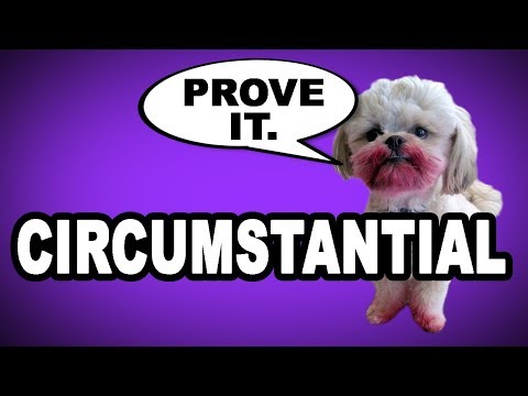 Learn English Words: CIRCUMSTANTIAL - Meaning, Vocabulary with Pictures and Examples