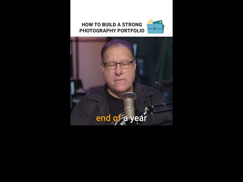 How to Build a Strong Photography Portfolio