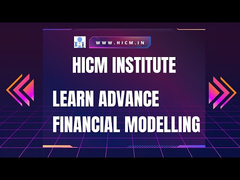 Which is best Institute to teach financial Modelling course in India? |HICM Institute