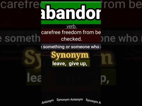 what is abandon | meaning of abandon #abandon #what_is_abandon #meaning_of_abandon â@SynonymAntonym