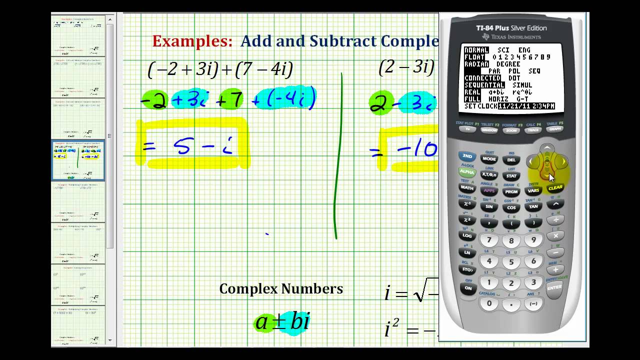Ex 2:  Adding and Subtracting Complex Numbers