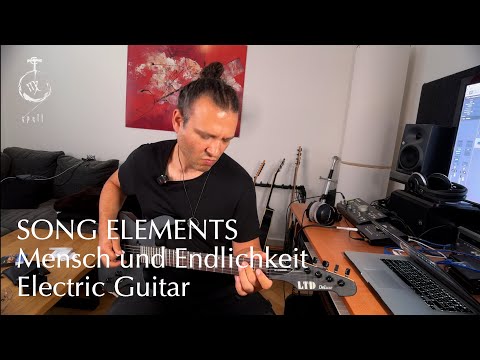 Tom Spell - Song Elements - Mensch und Endlichkeit - Electric Guitar
