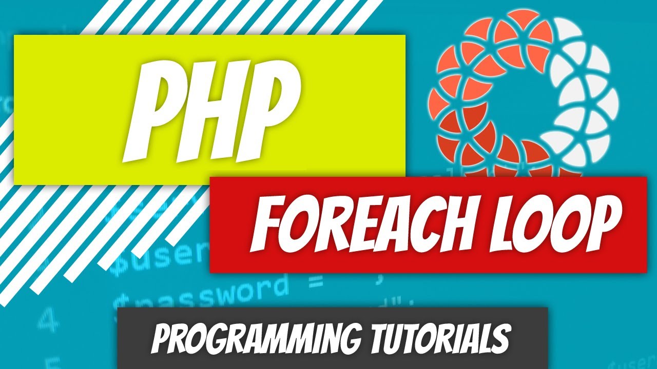 Foreach Loop - PHP - P32