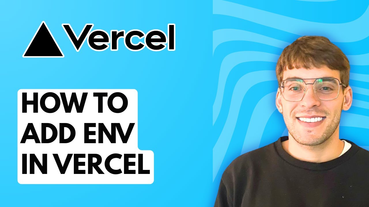 How to Add ENV in Vercel [2026 Full Guide]