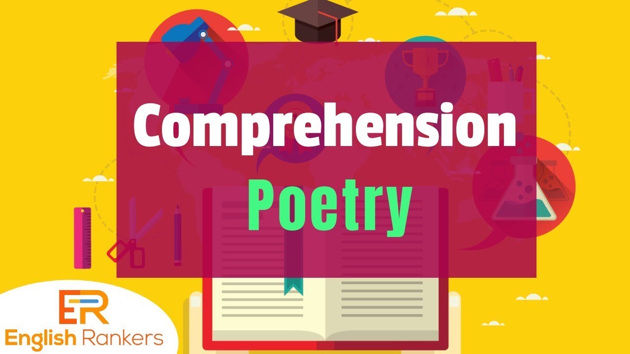 Poetry Comprehension - Comprehension for English Olympiads