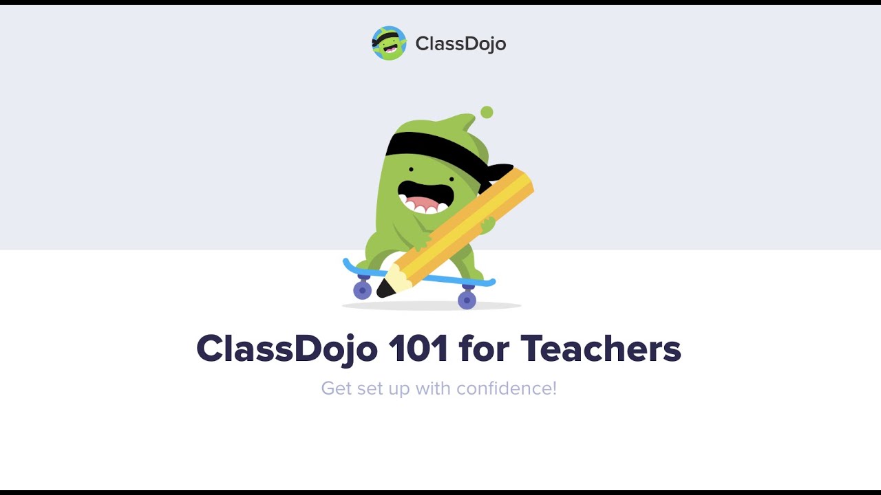 ClassDojo 101 for Teachers: Setup