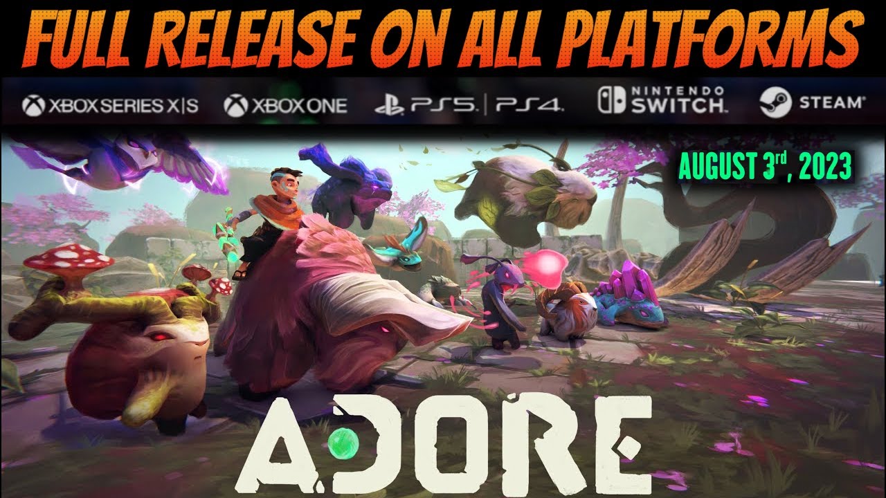 Full Release Date Announced!! | Adore