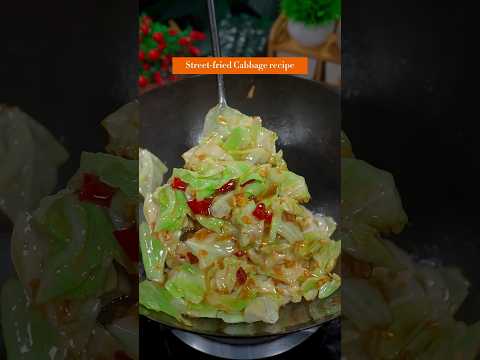 Simple Stir-fried cabbage recipe #chinesefood #chineserecipe #foodie #vegetables