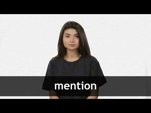 How to pronounce MENTION in American English