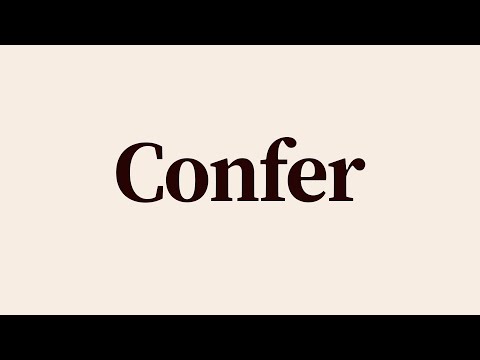Confer Meaning and Pronunciation