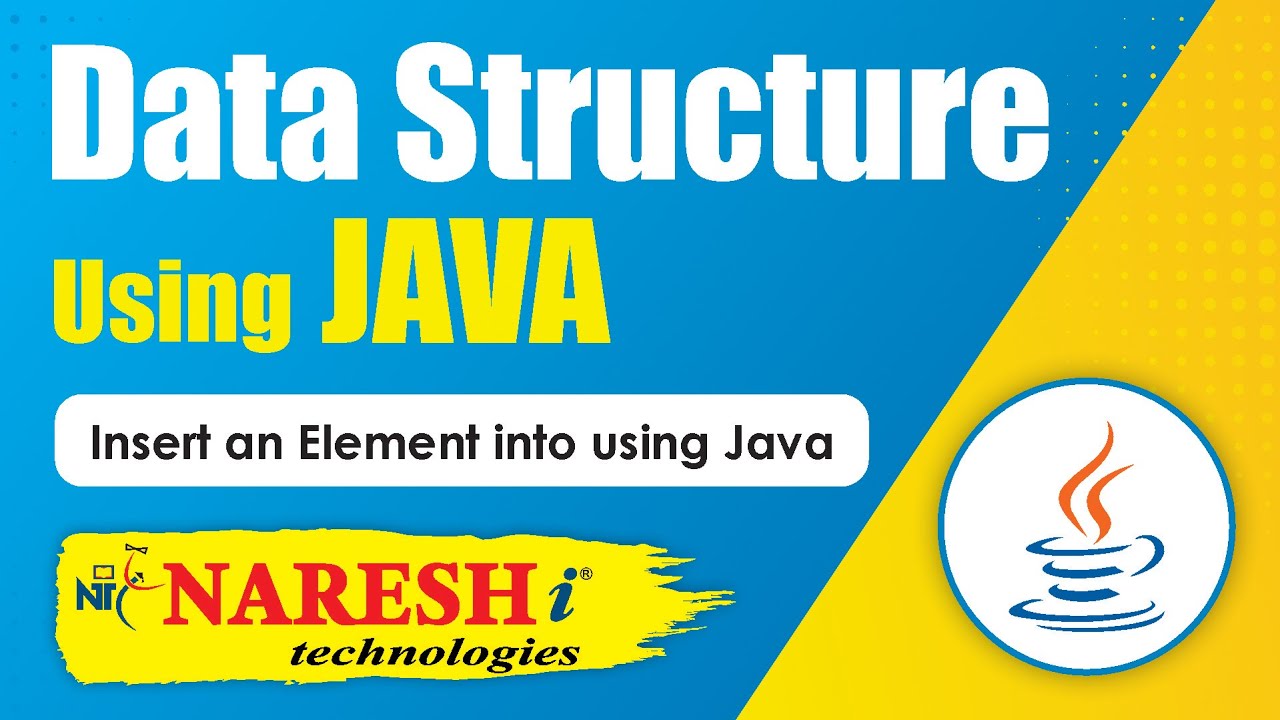 Insert an Element into using Java | Data Structures Using Java | Naresh IT