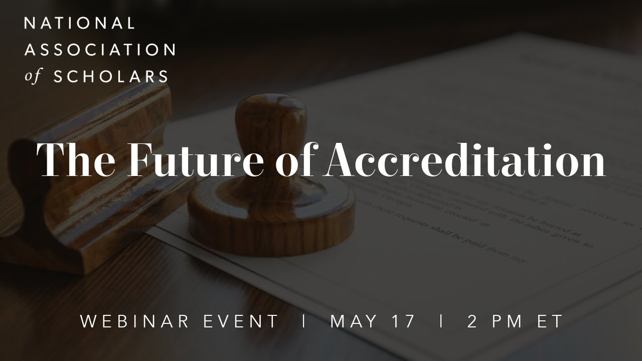 The Future of Accreditation