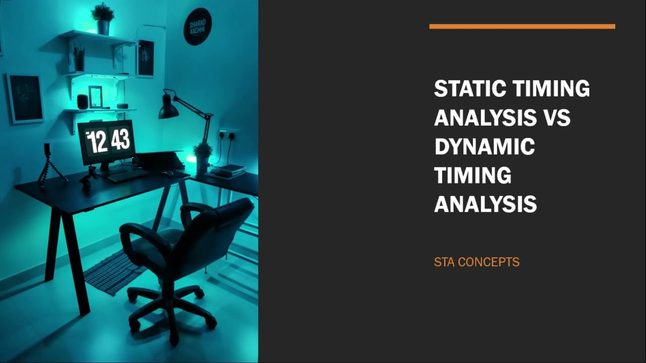Difference between STA and Dynamic timing analysis | STA vs DTA