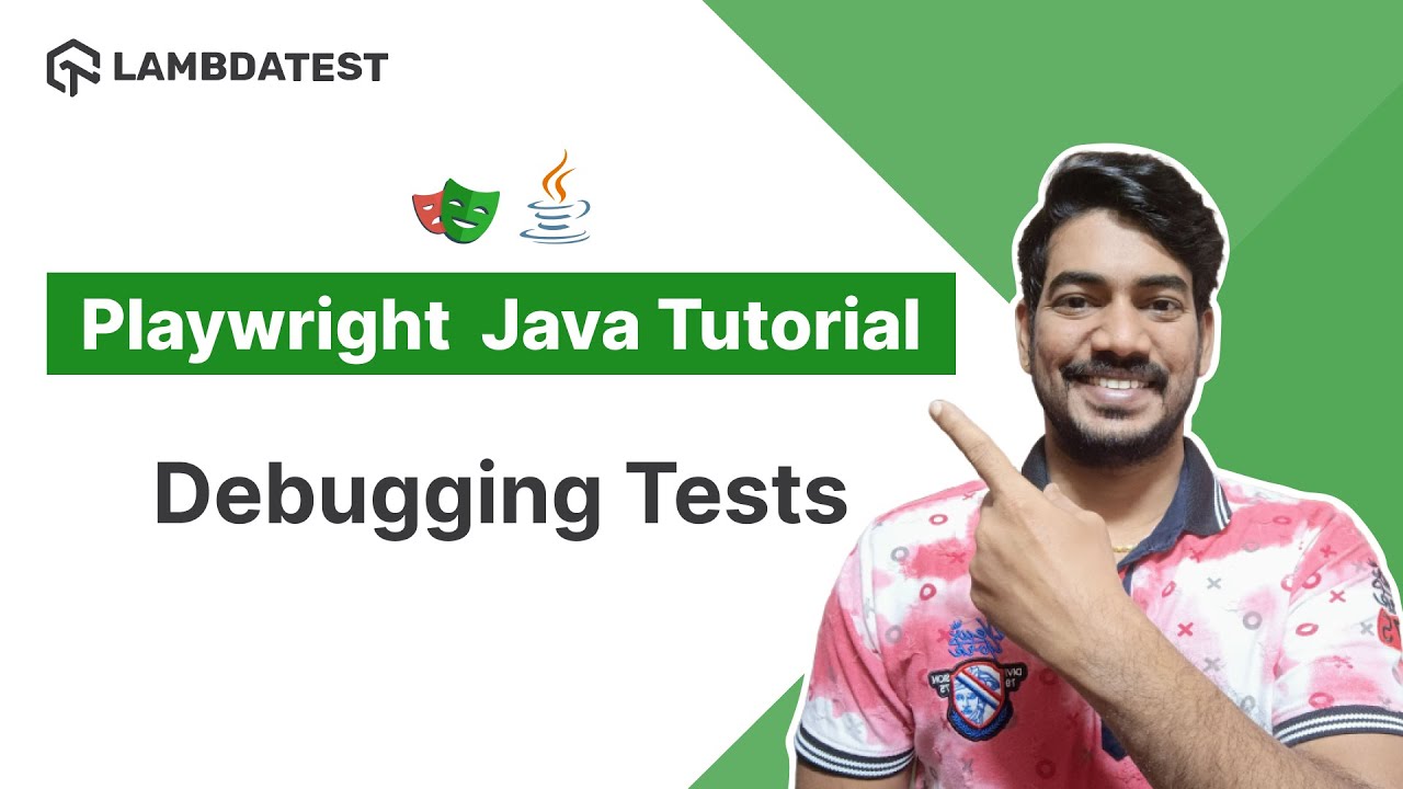Playwright Java Tutorial 🎭 | How To Debug Using Playwright Inspector | Part X | TestMu AI