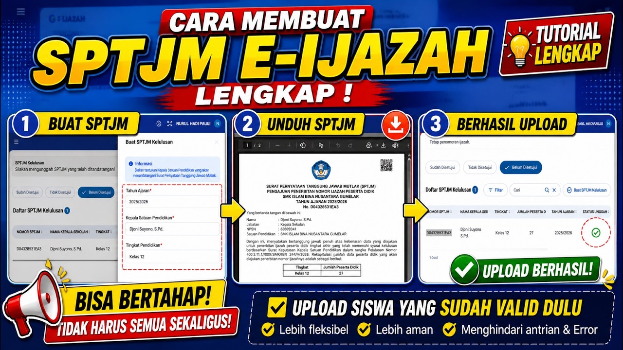 CARA MEMBUAT SPTJM E IJAZAH DAN UNDUH SERTA UNGGAH SPTJM LENGKAP