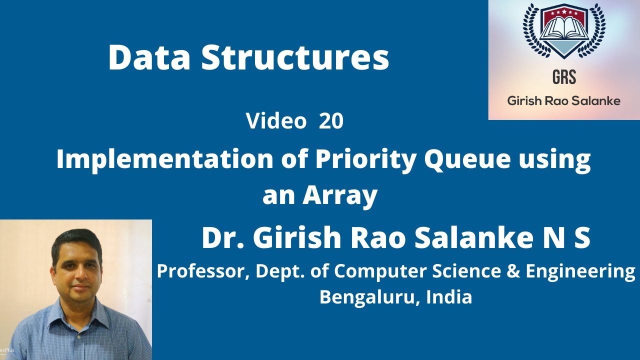 20  Implementation of Priority Queue using Array