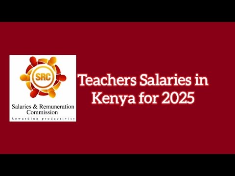 Kenya Teachers Salaries for 2025 [from highest to least]