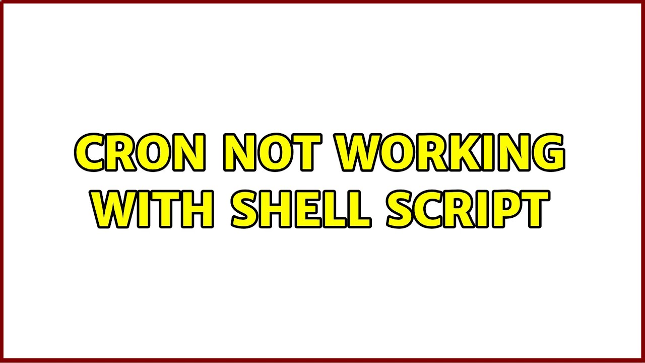 Unix & Linux: Cron not working with shell script (2 Solutions!!)