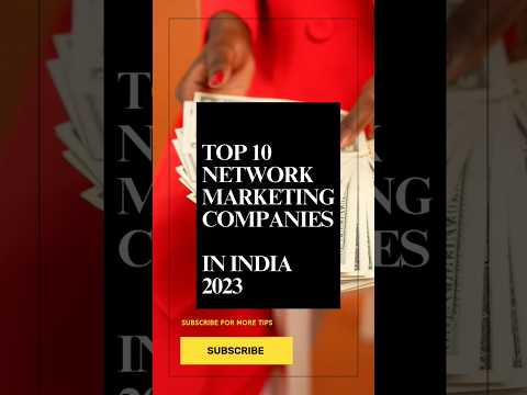 Top 10 Network Marketing Companies in India 2023