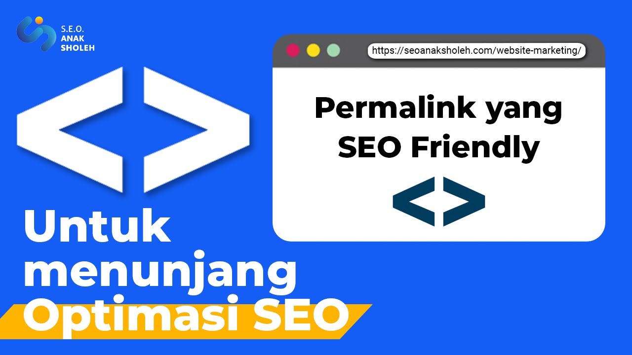 Cara Mengatur Permalink yang Baik Bagi Website agar SEO Friendly