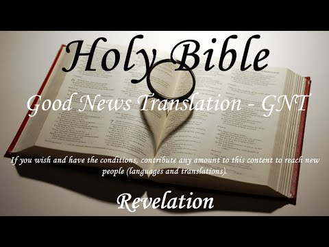 English Audio Bible - Revelation (COMPLETE) - Good News Translation (GNT)