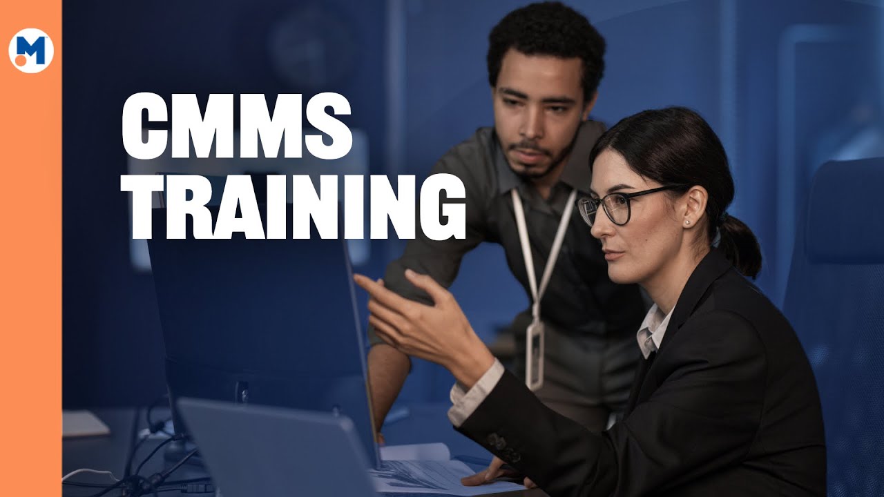 Why CMMS Training is important