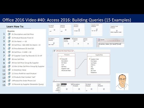 Office 2016 Video #40: Access 2016: Building Queries in Access (15 Examples)