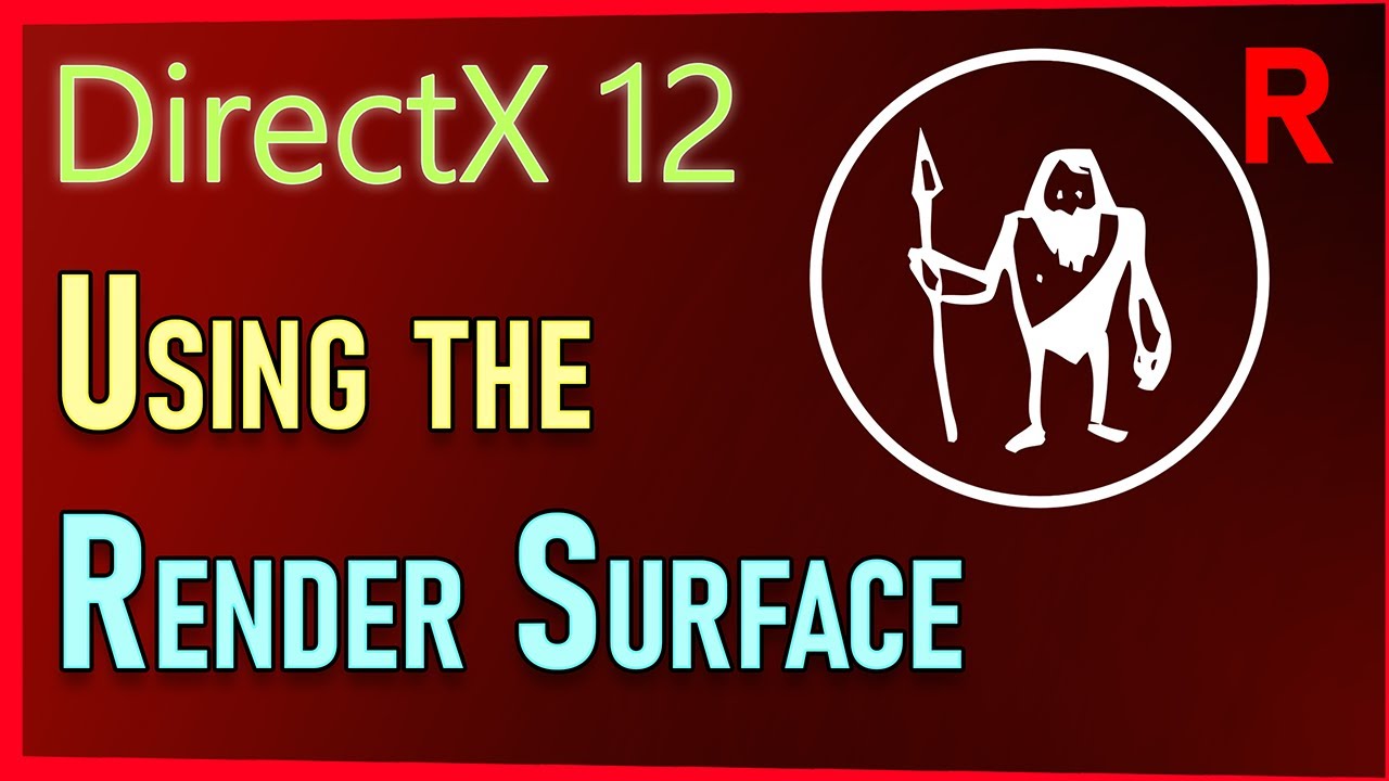 Game Engine Programming 032.2 - Using the render surface | C++ Game Engine