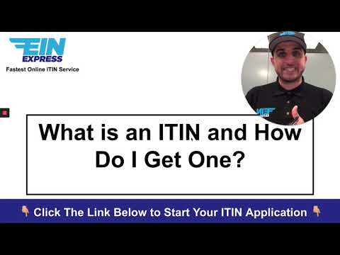 What is an ITIN and How Do I Get One