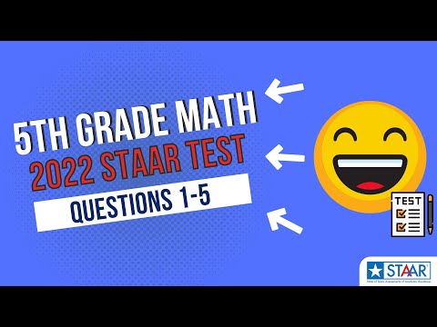 2022 STAAR 5th Grade Math Test | Questions 1-5