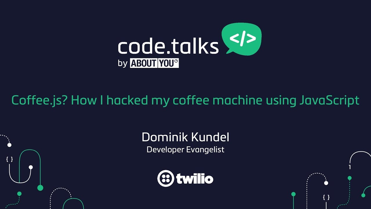 code.talks 2017 - Coffee.js? How I hacked my coffee machine using JavaScript (Dominik Kundel)